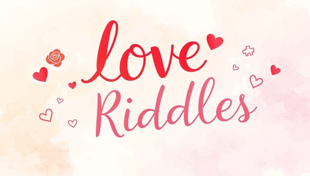 80 Funny Love Riddles for 2025 with Answers